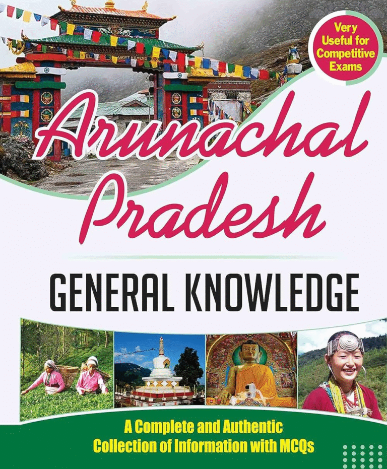 Arunachal Pradesh General Knowledge 2025-26 - MYUPSC
