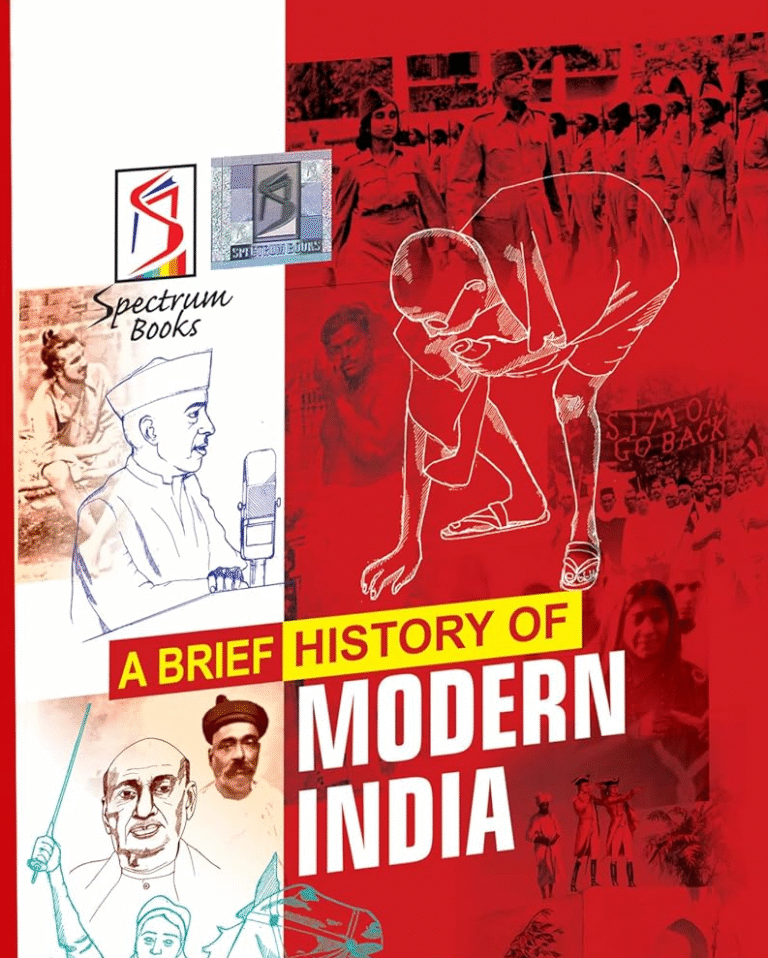 A Brief History of Modern India | Spectrum | UPSC | Civil Services Exam ...
